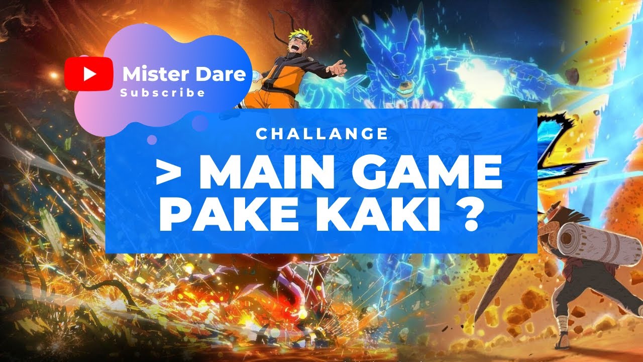 MAIN GAME PAKE KAKI ?? [ DARE ] - YouTube