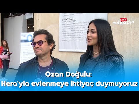 Ozan Doğulu: Hera'yla evlenmeye ihtiyaç duymuyoruz