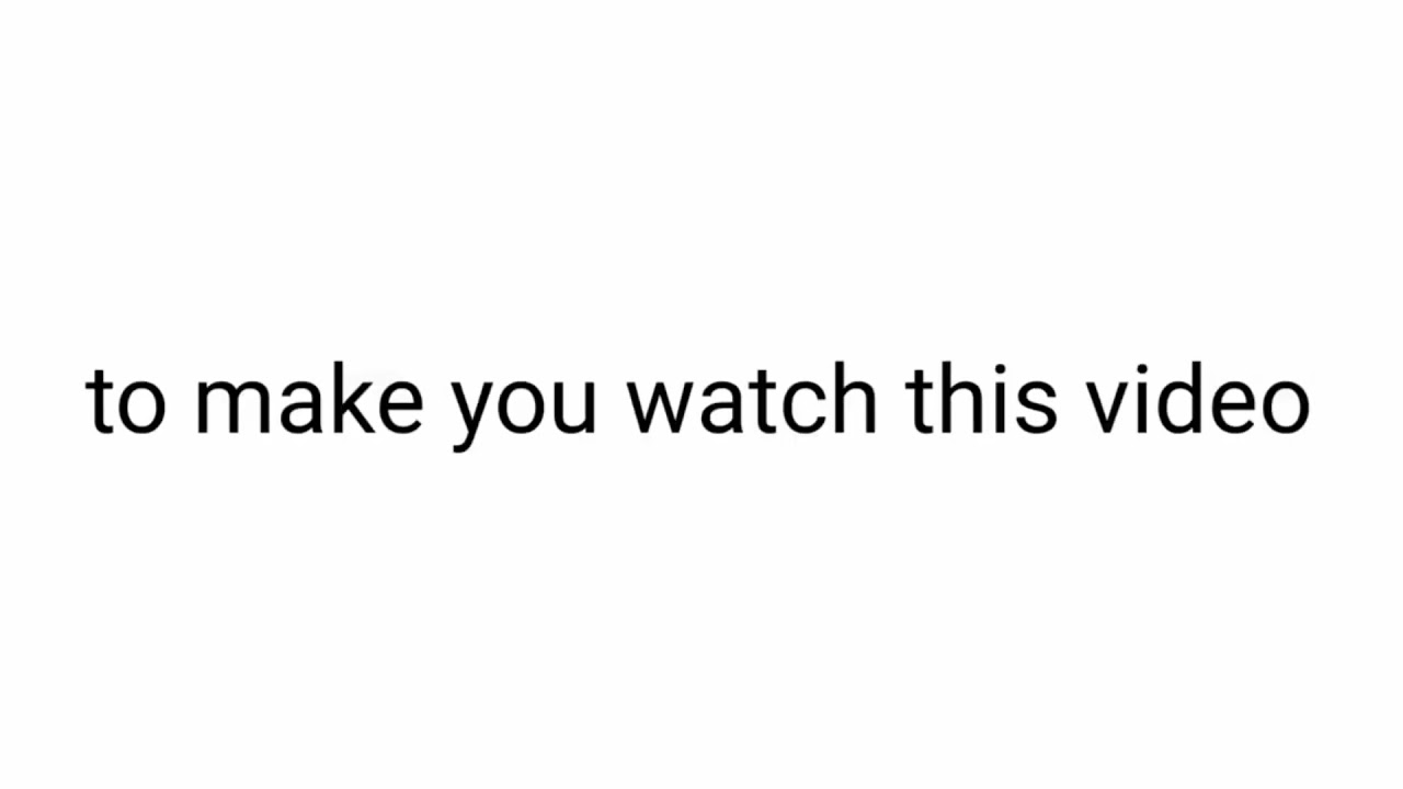 Watch This Video Only One Time YouTube watch-this-video-only-one-time-youtube
