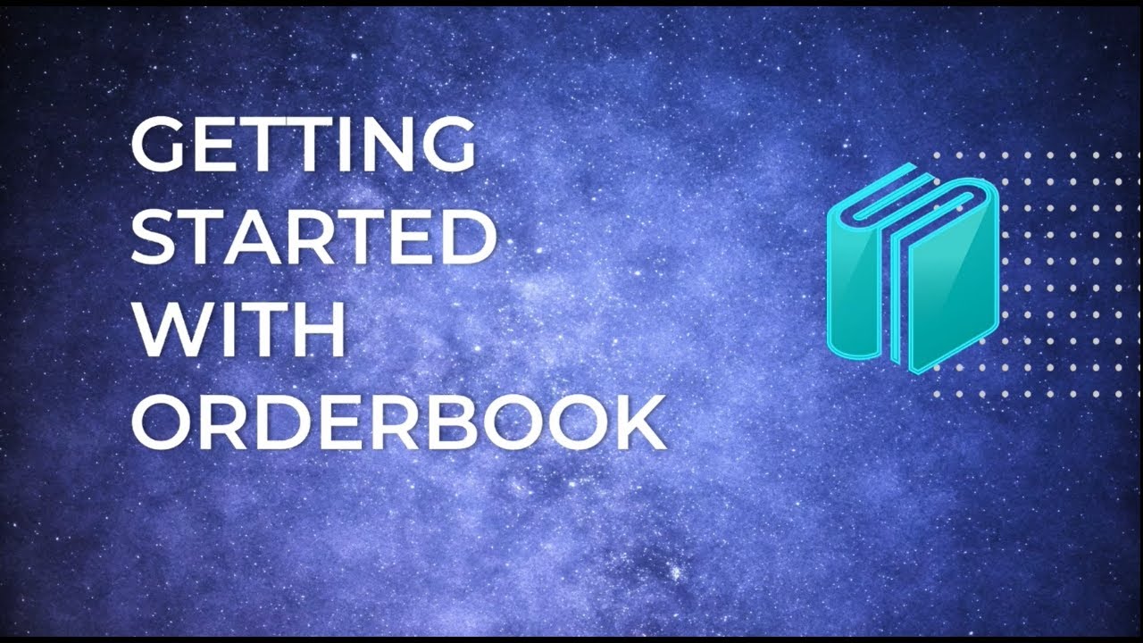 Learn how to get started with ORDERBOOK - YouTube
