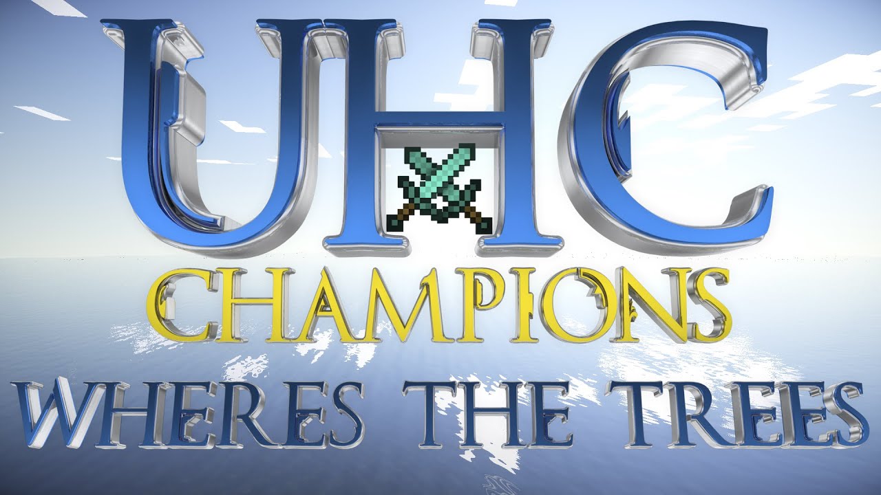 UHC Champions | Where's The Trees?! - YouTube