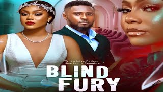 Blind Fury Nigerian Movies 2025 Latest Full Movie Ego Nwosu Maurice Sam ...