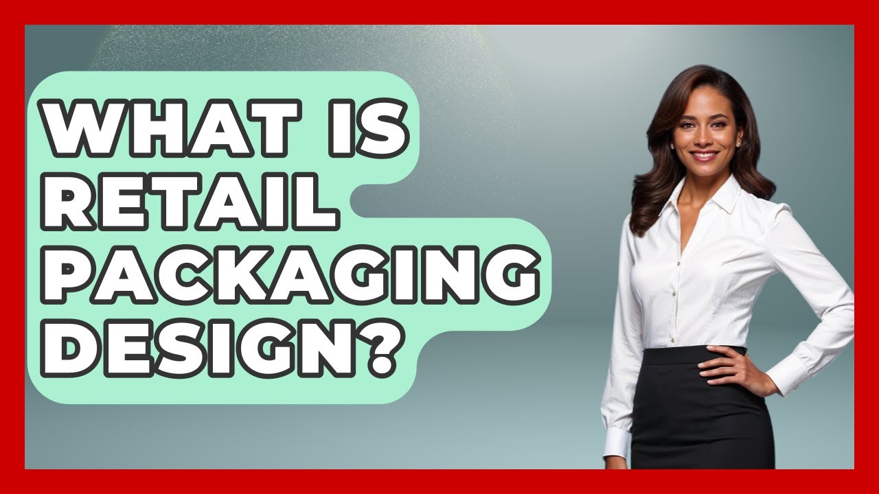 What Is Retail Packaging Design? - Graphic Design Nerd - YouTube