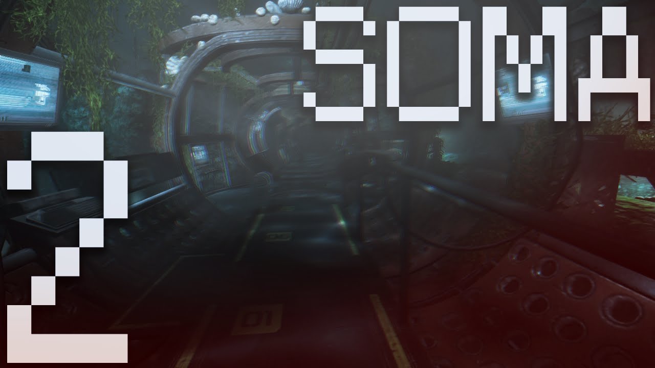SOMA - Part 2 | Where is the Toolbox? - YouTube