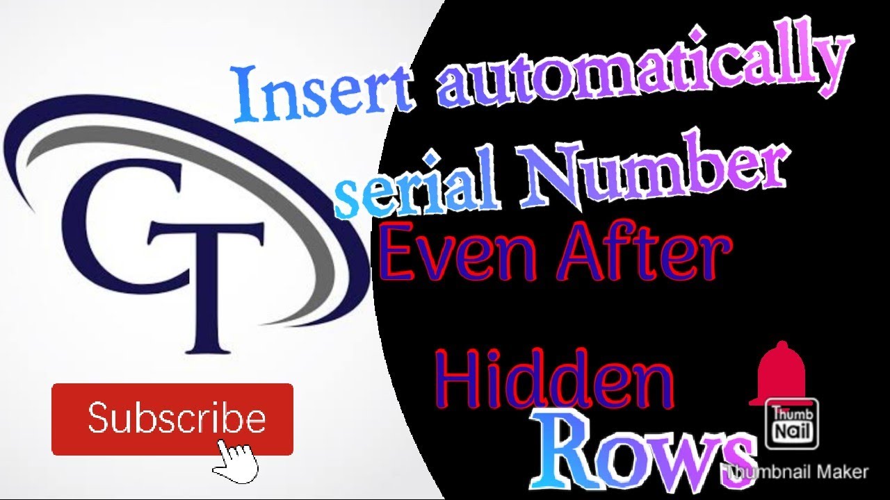 Insert automatically serial number even after hiding rows of a table ...