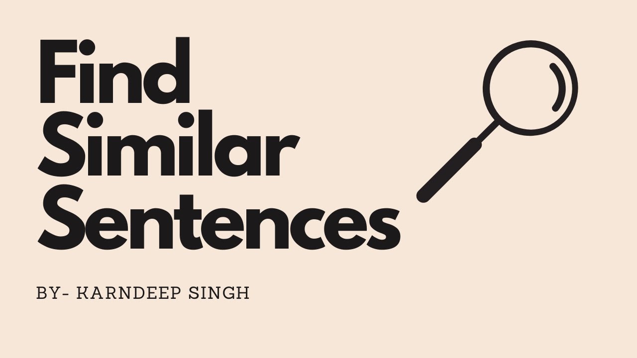 Easiest way to Find Similar Sentence using BERT | Text Similarity - YouTube