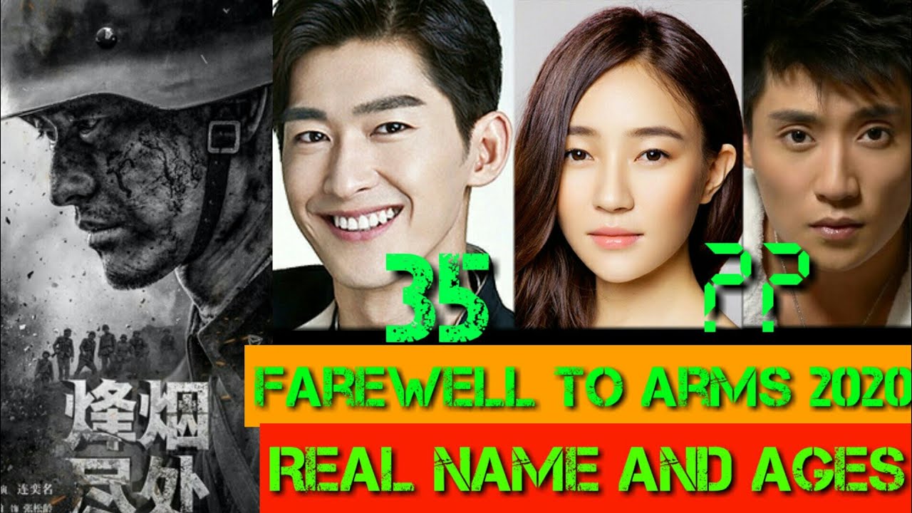 Farewell to Arms 2020 Cast Real NAME And Ages || Zhang Hans Upcoming ...