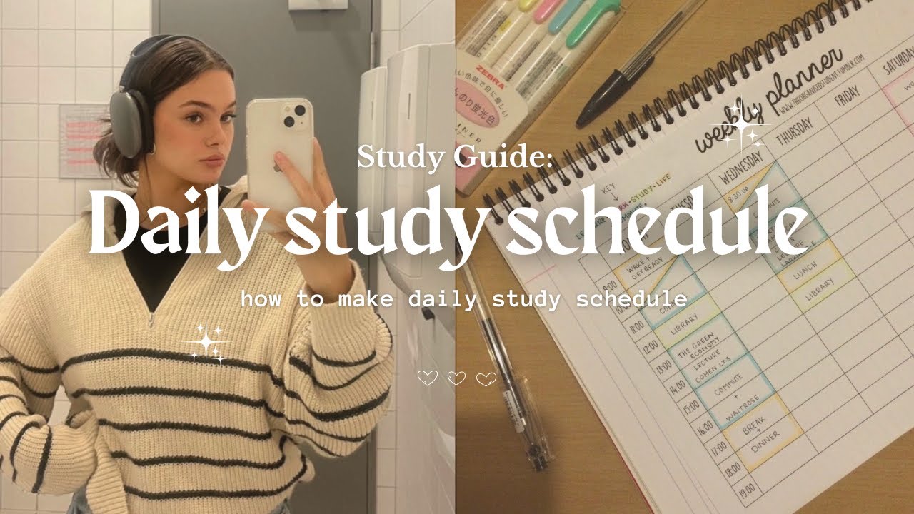 How to make a daily schedule for studying? (Sample Study Plan and ...