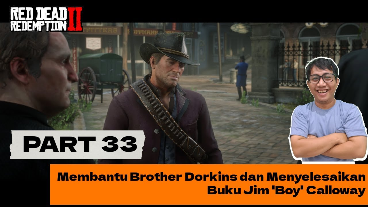 Menyelesaikan Buku Jim Calloway - RDR2 Bahasa Indonesia #Part33 - YouTube