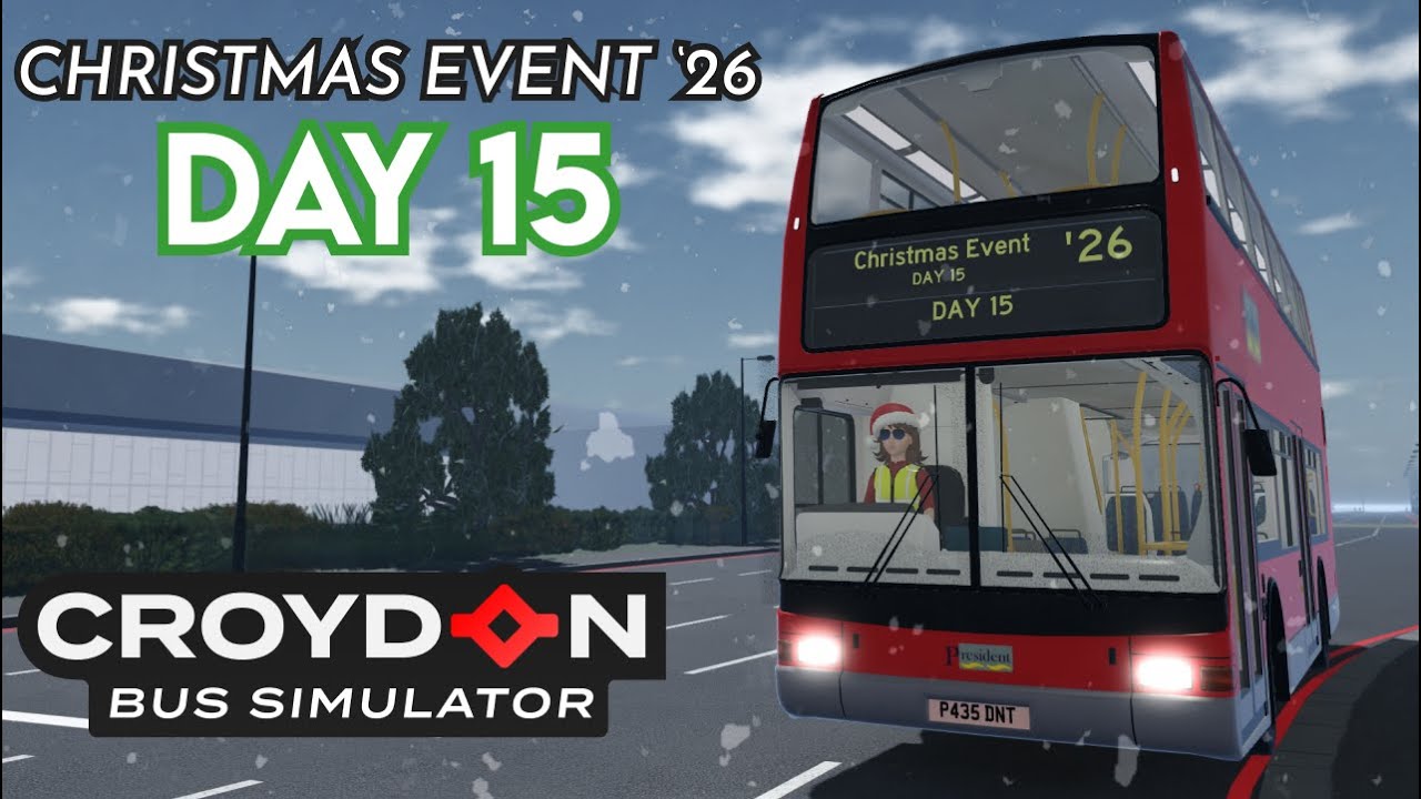 Croydon Christmas Event '26 | Day 15: Collect 100 passengers (Again ...