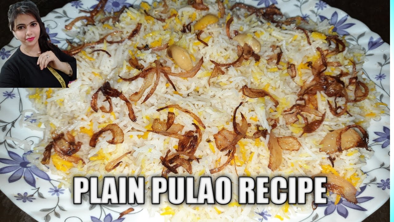 Pulao recipe /sada pulao recipe/easy Indian recipe || dryfruit pulao ...