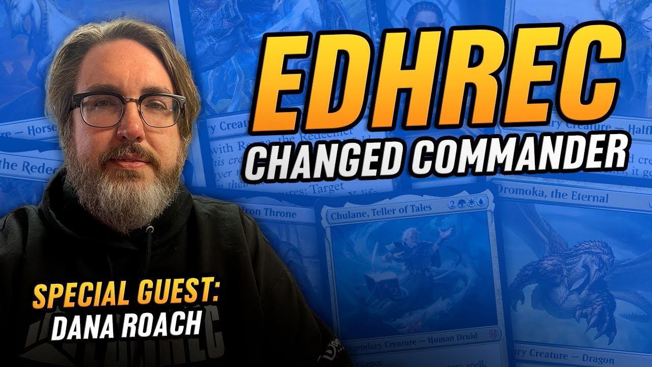 EDHREC Changed Commander ft. Dana Roach | Casual Magic Ep. 169 - YouTube