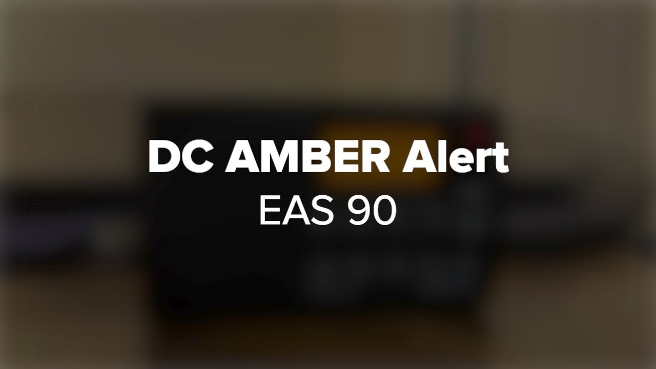 DC AMBER Alert - EAS 90 - YouTube