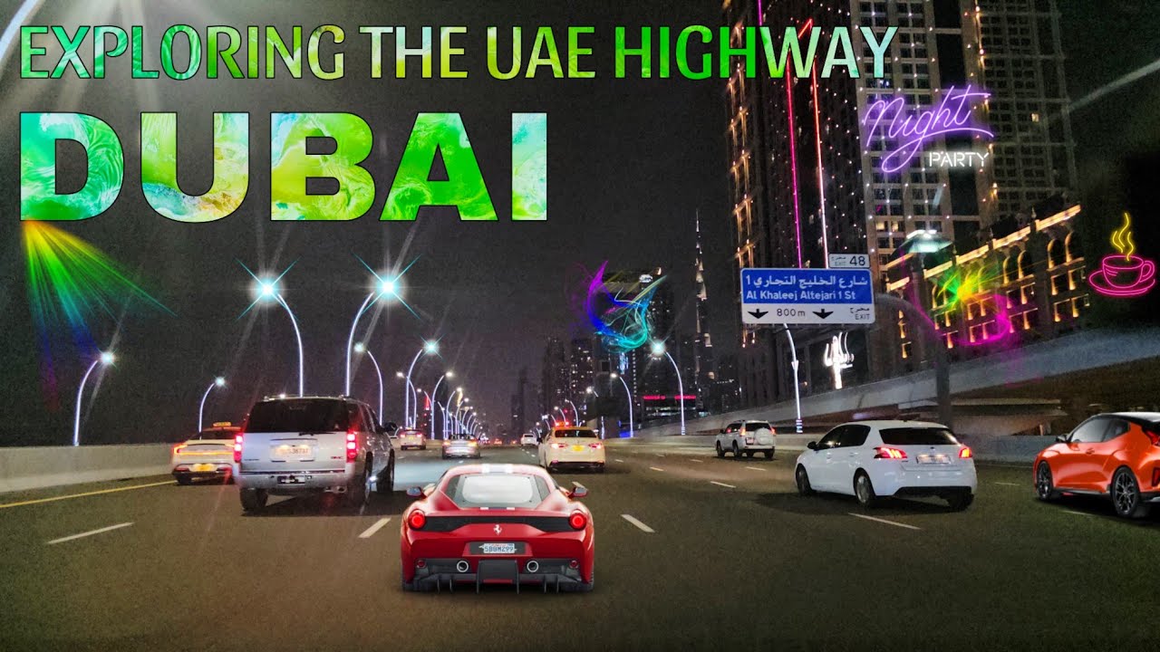 DUBAI Highway at Night: A Spectacular Journey 4K HDR - YouTube