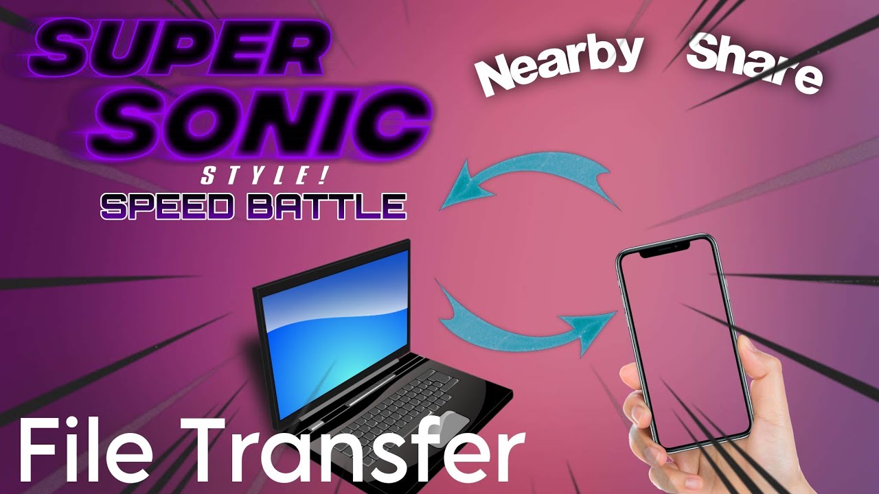 Easy Way To File Transfer From Mobile to Laptop || 2050 || Nearby Share || Hyper Speed - YouTube