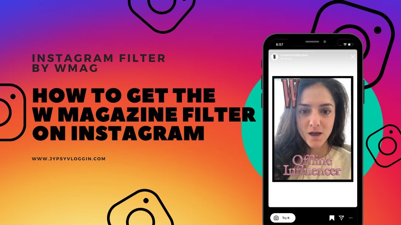 How to get the W Magazine filter on Instagram - YouTube