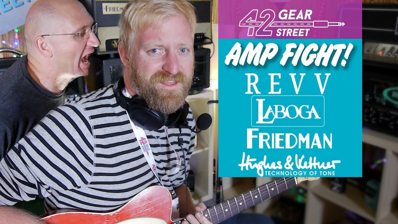 HIGH GAIN AMP HEAD FIGHT! - REVV / LaBOGA / Friedman / Hughes&Kettner ...