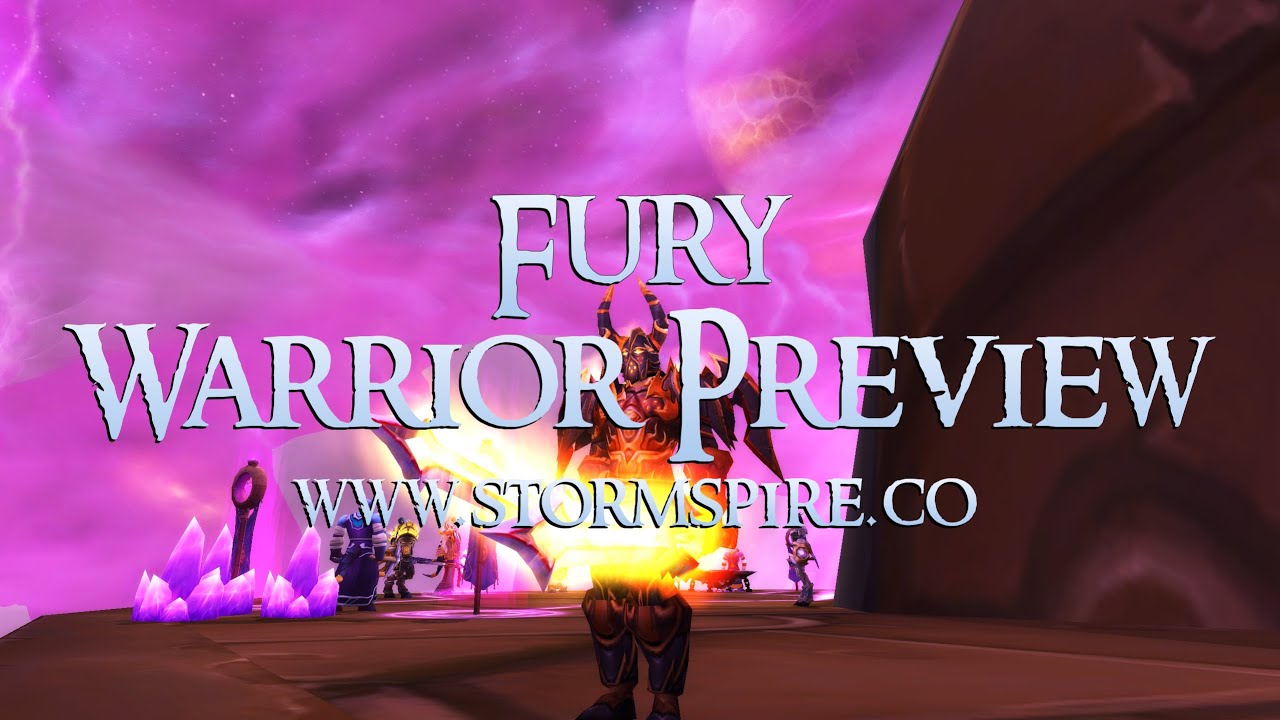 Fury Warrior | Class Showcase | Stormspire WoW Private Server - YouTube