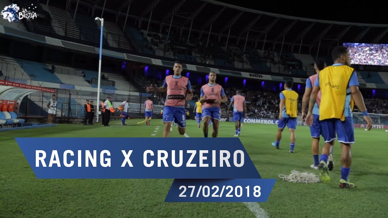 27/02/2018 - Bastidores: Racing x Cruzeiro - YouTube