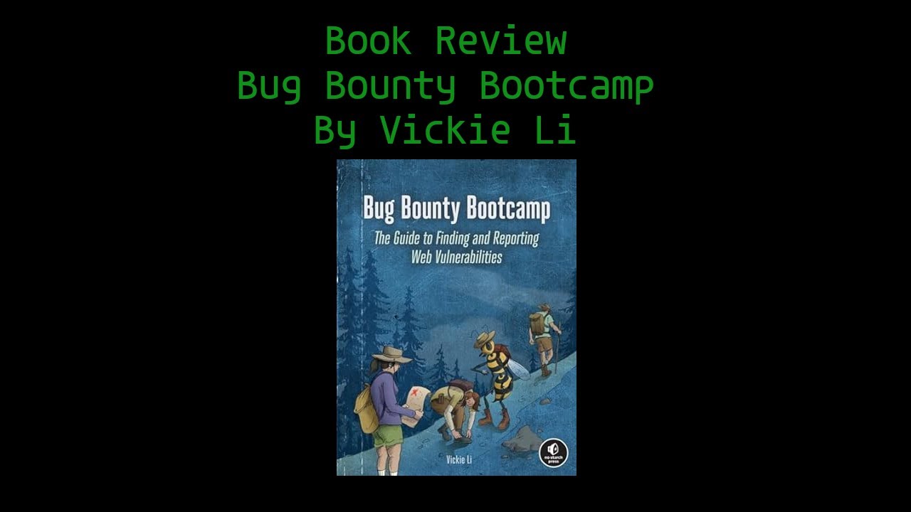Book Review: Bug Bounty Bootcamp - YouTube