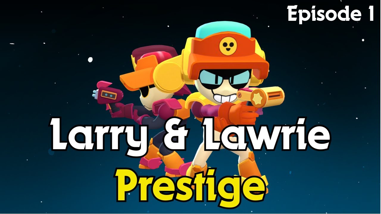 My First Prestige Ever | Larry & Lawrie - Ep.01 - YouTube