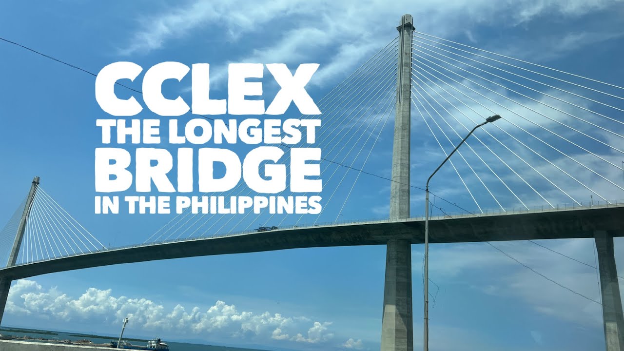 CCLEX BRIDGE - The Longest Bridge In The Philippines (From Cebu To ...