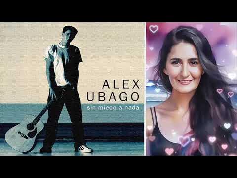 ALEX UBAGO /SIN MIEDO A NADA /DIME SI NO ES AMOR - YouTube