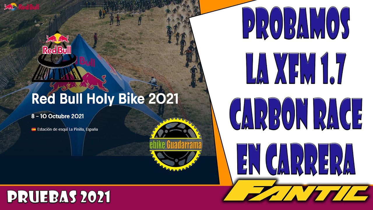 Probamos la Fantic XMF 1.7 Carbon Race en la RED BULL HOLY BIKE 2021 ...