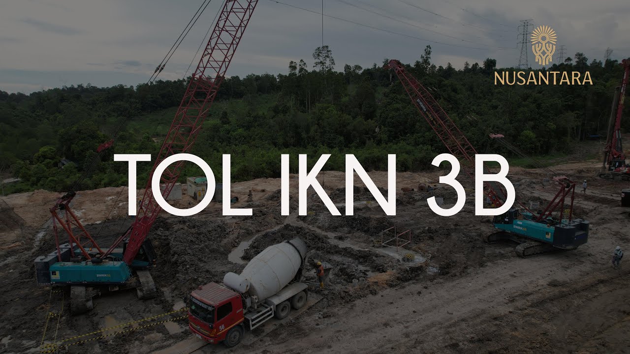 19-06-2023 Progress Tol IKN Seksi 3B : KKT Kariangau - Sp. Tempadung ...