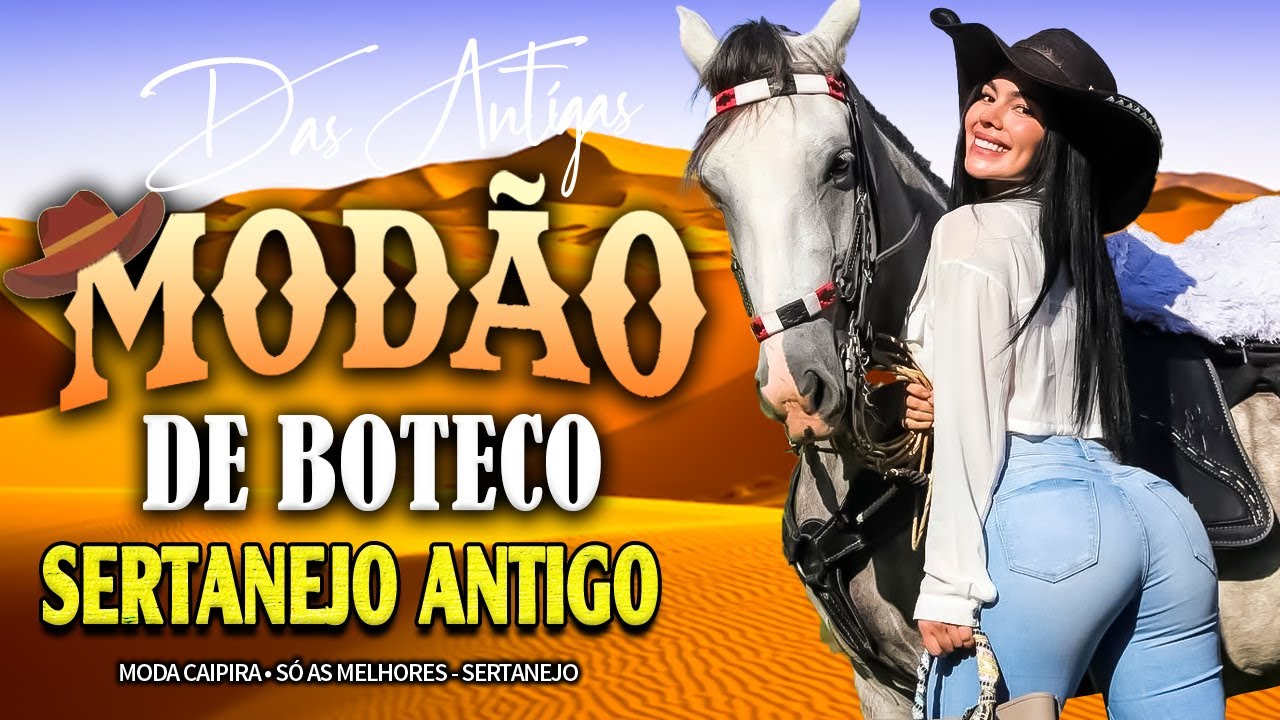 🎵 Modão Raiz Sertaneja | Só as Melhores do Sertanejo Antigo 🎵