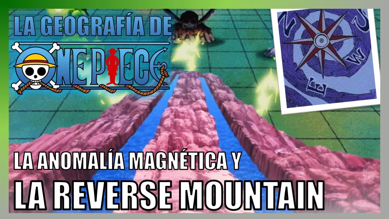 Secretos de la Geografía de One Piece | La Reverse Mountain y la ...