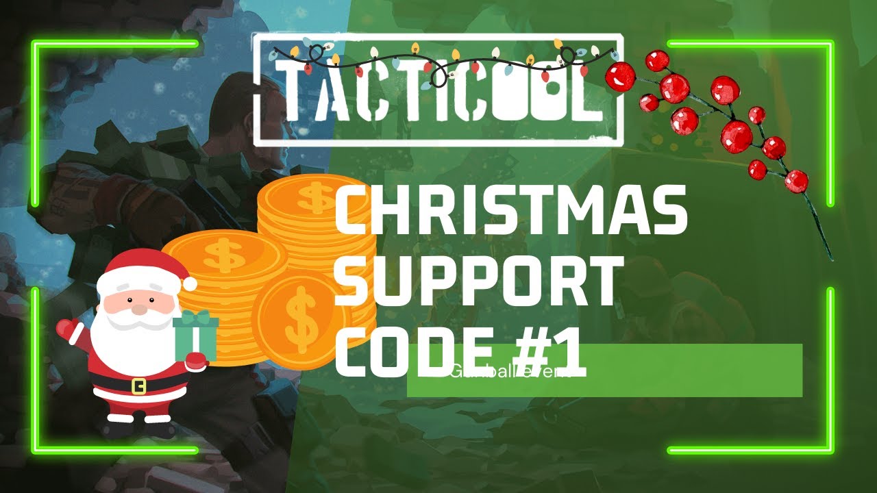 Tacticool: CHRISTMAS SUPPORT CODE #1 - YouTube