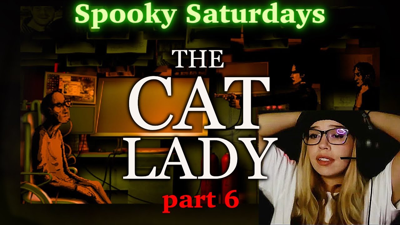 The Cat Lady Gameplay FINALE | Spooky Saturdays (pt. 6) - YouTube