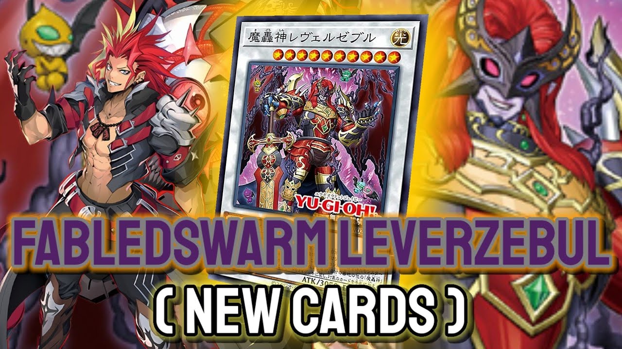 Fabled New Support Cards!!👍 YGOPRO - Fabledswarm Leverzebul | Fabled ...
