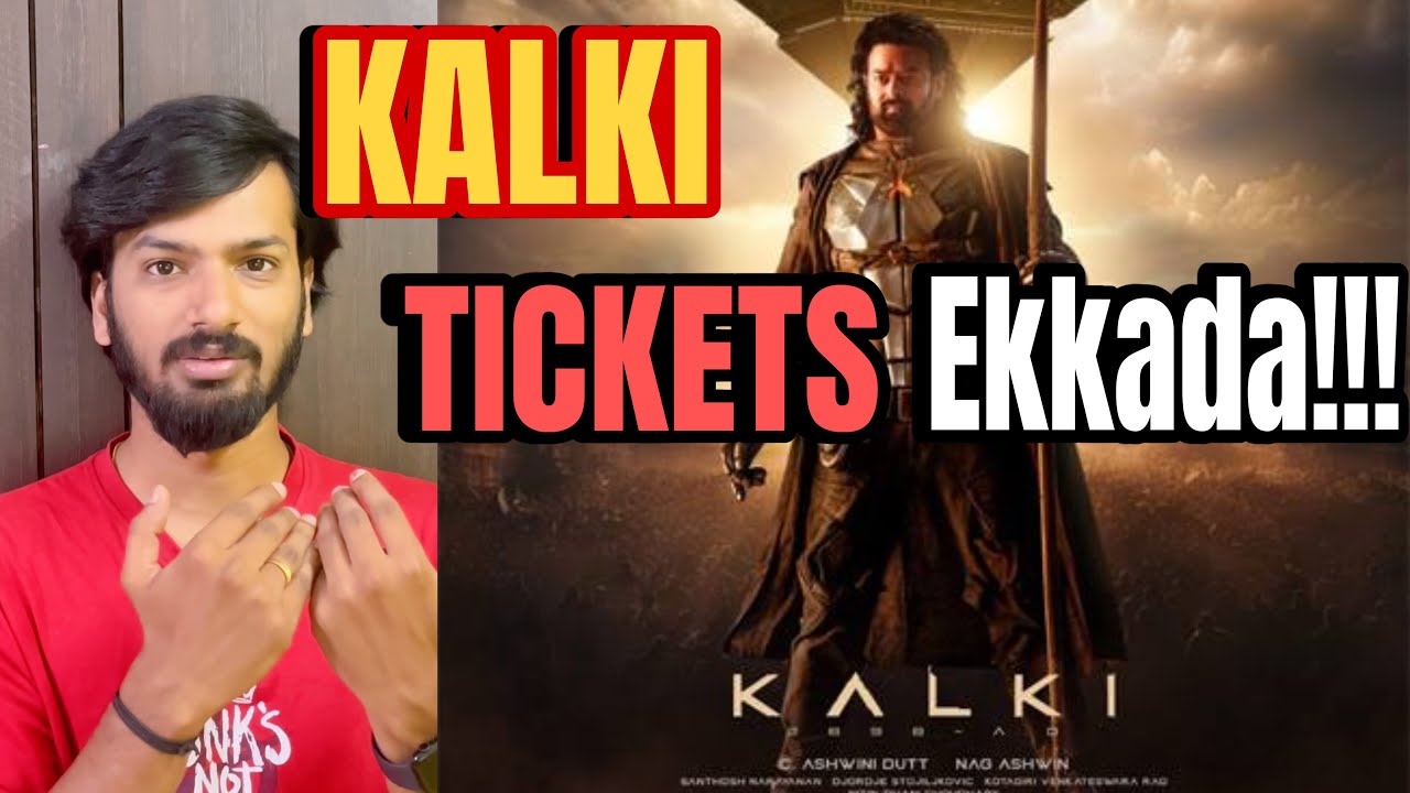 Kalki Movie Tickets || Kalki movie Online Tickets || kalk movie ticket ...