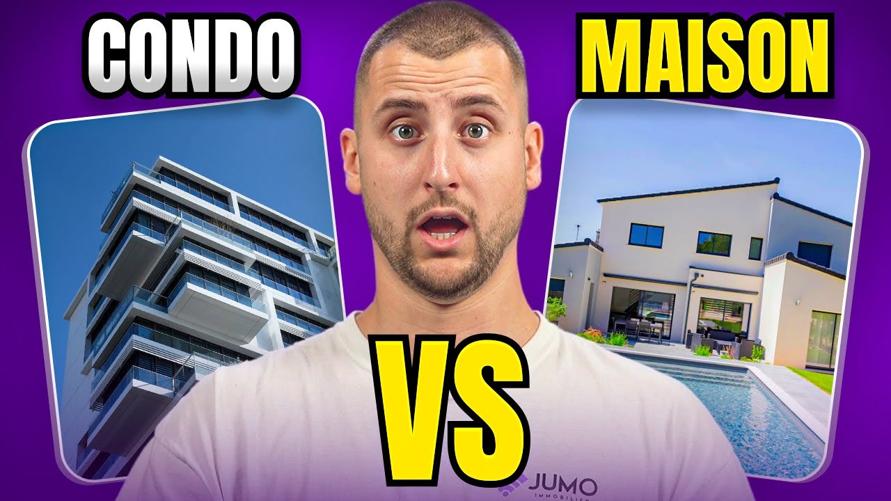 Acheter un Condo ou une Maison ? Le Guide Ultime pour Premier Acheteur ...