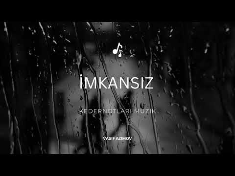 KederNotlari - İmkansiz / Yeni / Psychedelic Anatolian Rock / Samir İlqarli
