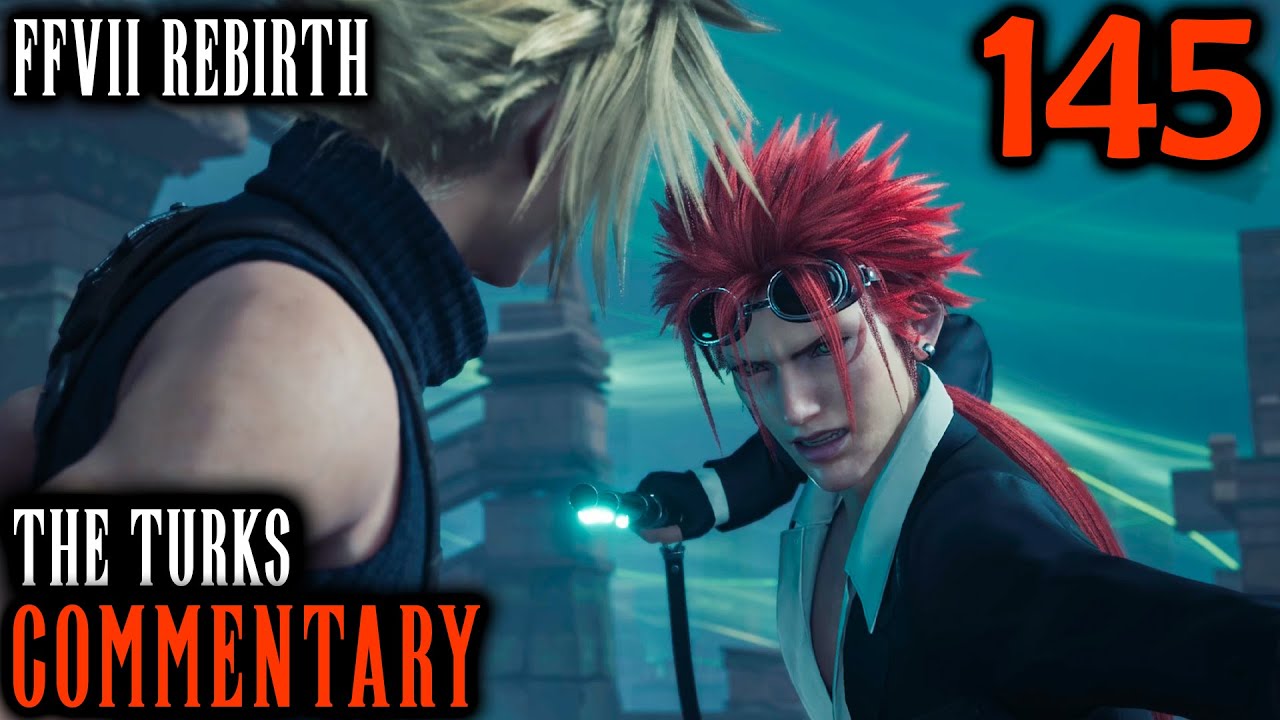 Ready To Rumble: Final Fantasy 7 Rebirth Walkthrough Part 145 - Reno ...