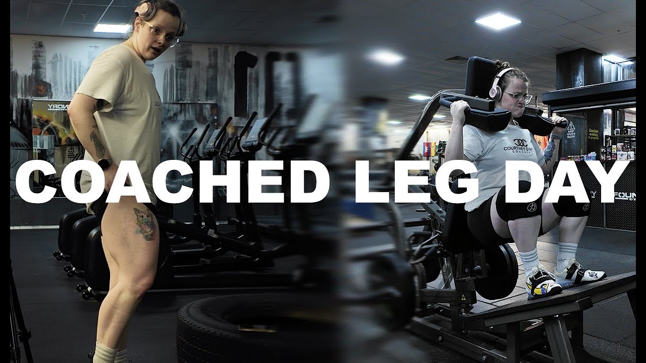 Coached Leg Day | How To- Leg Day Walk Through - YouTube