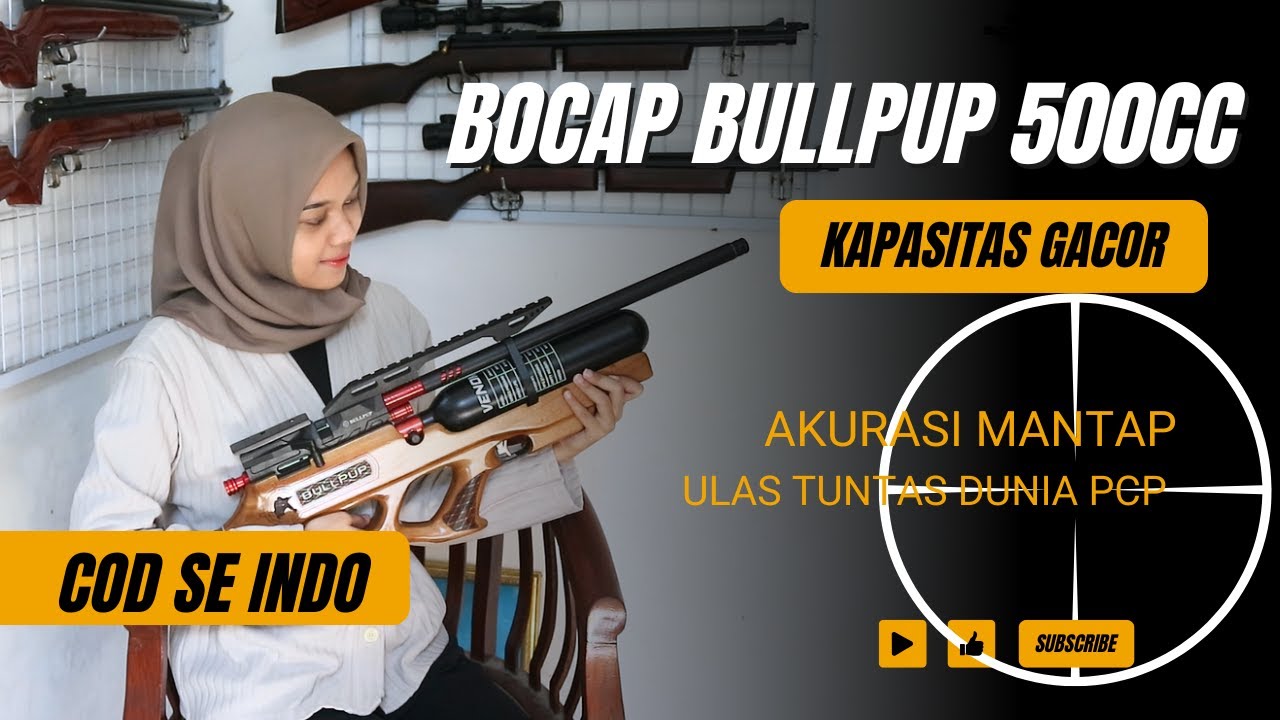 KUPAS TUNTAS JUWARANYA BOCAP // BOCAP BULLPUP 500CC - YouTube