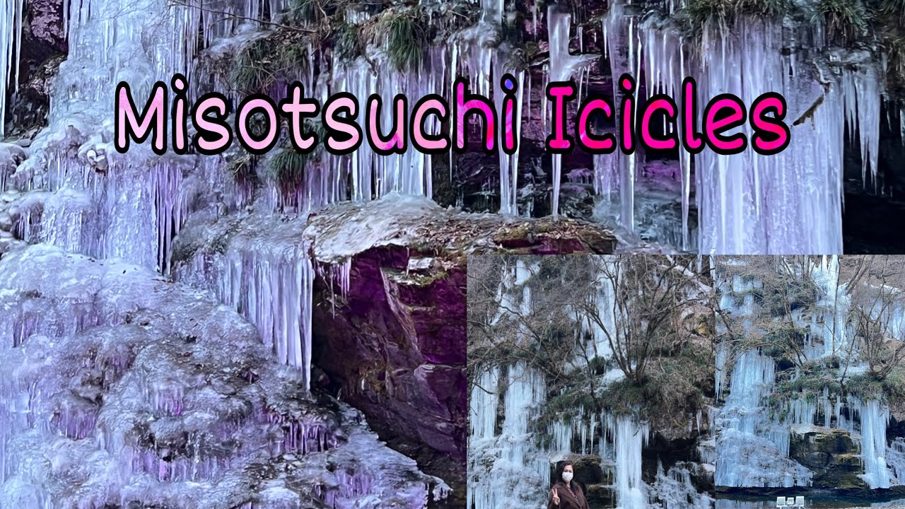 Misotsuchi Icicles , Otaki Chichibu | Kashomi83 - YouTube
