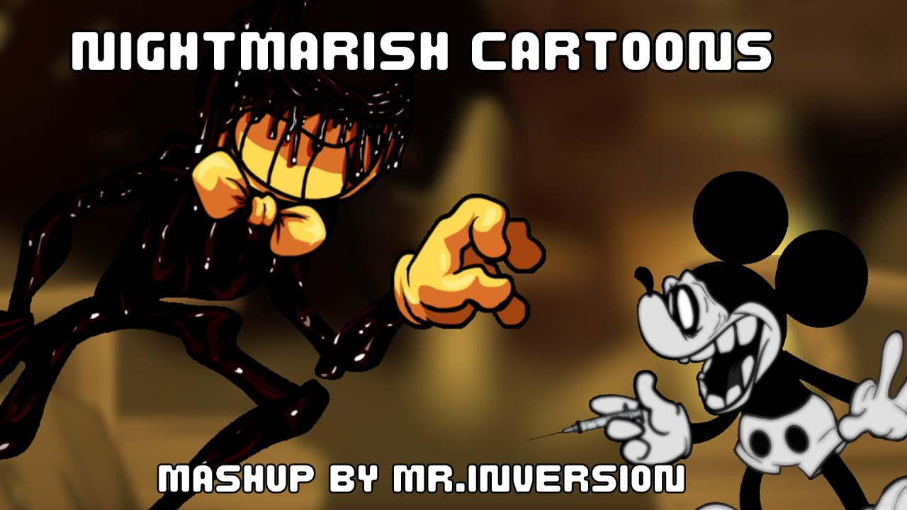 [Fnf Mashup] Nightmarish Cartoons | Doomsday Reel x Unknown Suffering ...