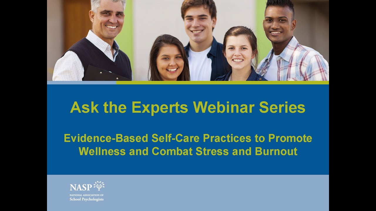Evidence-Based Self Care Practices to Promote Wellness and Combat ...