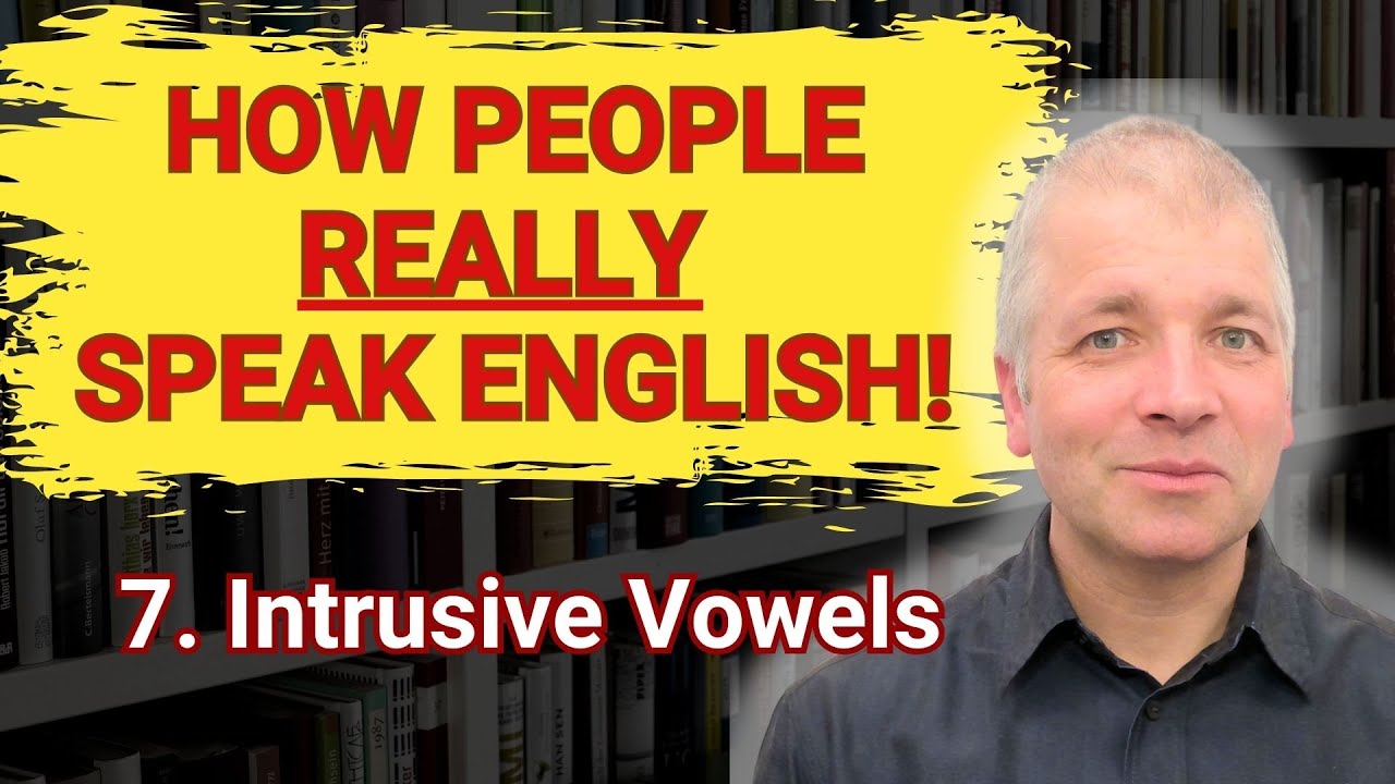 Intrusive Vowels In English (Features of connected speech) - YouTube