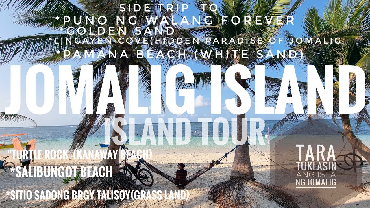 JOMALIG ISLAND (ISLAND TOUR)day3 - YouTube