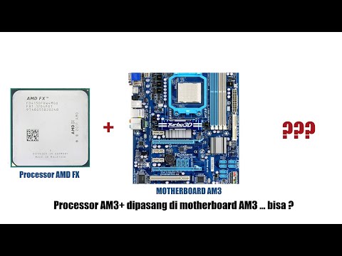 Processor AM3+ dipasang di motherboard AM3.. bisa ? - YouTube