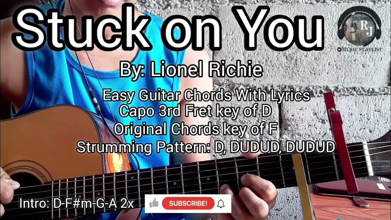 Stuck On You by Lionel Richie| Easy Guitar Chords with lyrics - YouTube