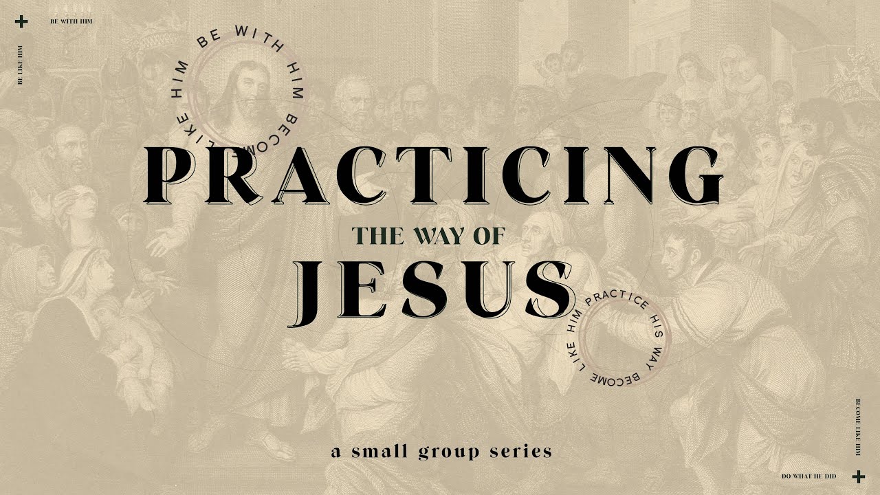 Practicing the way of Jesus - Part 6 - How We Change - The Holy Spirit ...