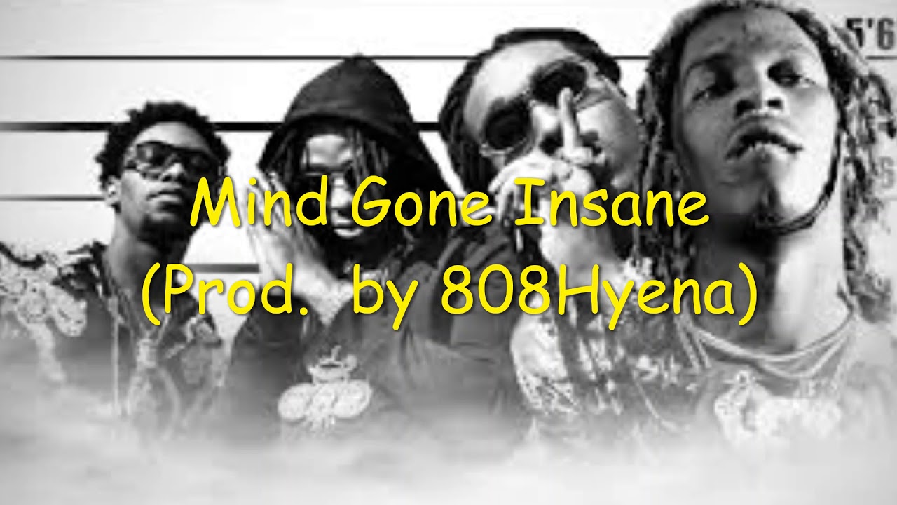 Young Thug x Migos 2020 Type Beat - Mind Gone Crazy (Prod. by 808hyena ...