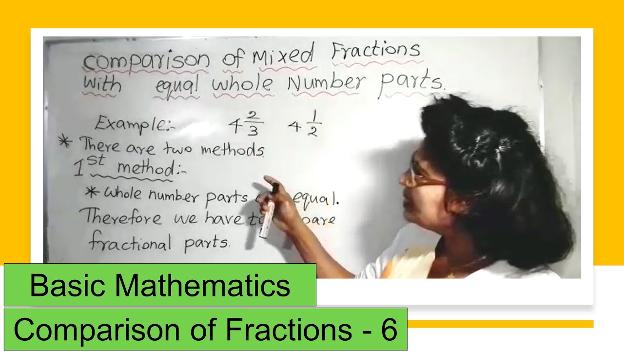 Basic Mathematics| Comparison of Fractions - Part 6 - YouTube